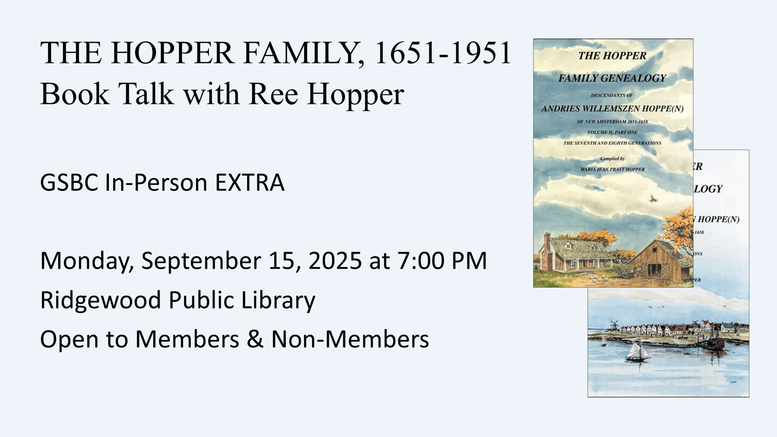 GSBC Extra: Book Talk - The Hopper Family, 1651-1951 - The Genealogical ...